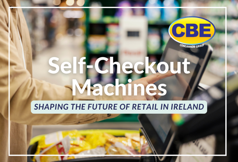 Self-Checkout Machines: Shaping the Future of Retail in Ireland - CBE ...